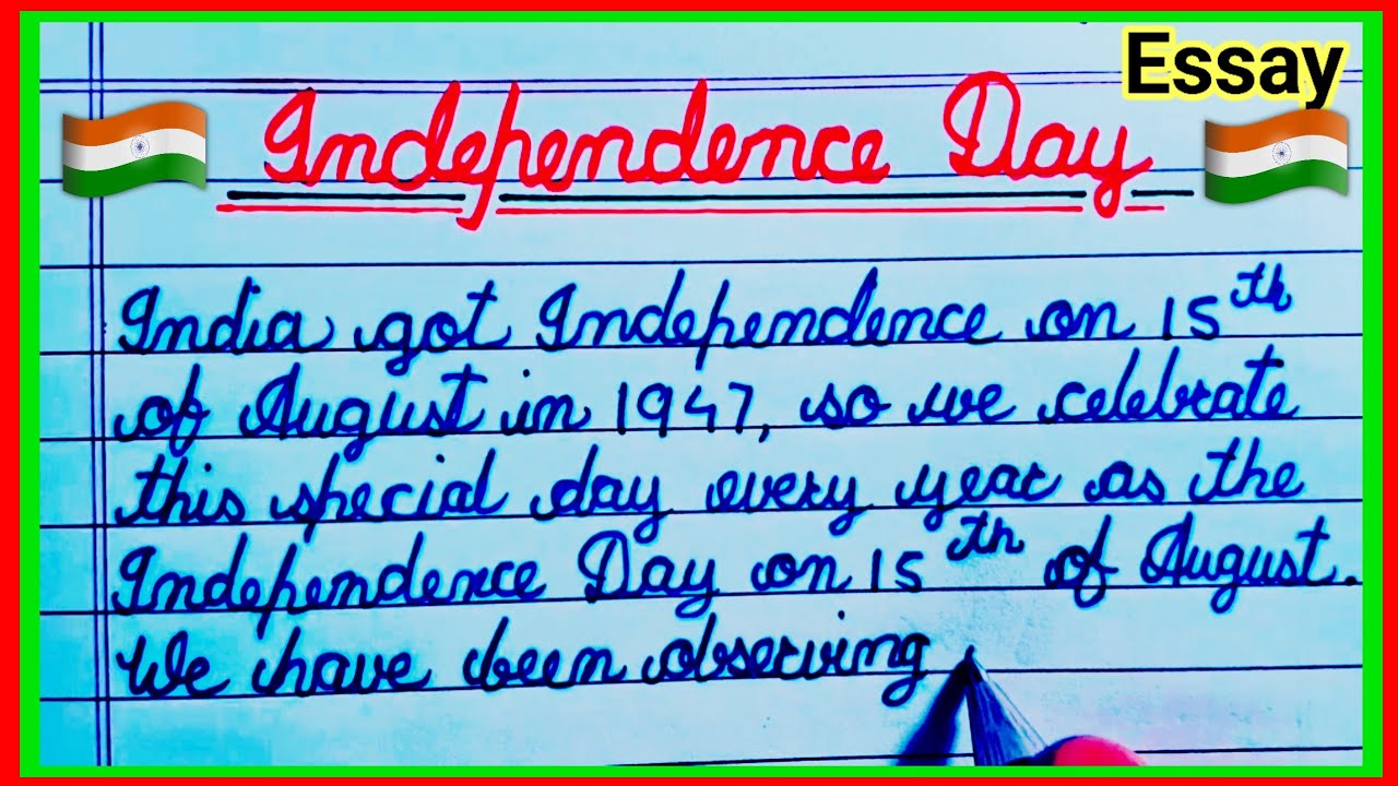 Essay on Independence Day in English / Independence Day Essay English ...