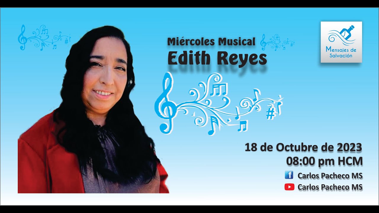 Entrevista a Edith Reyes. Miércoles Musical 18 de Octubre de 2023 - YouTube
