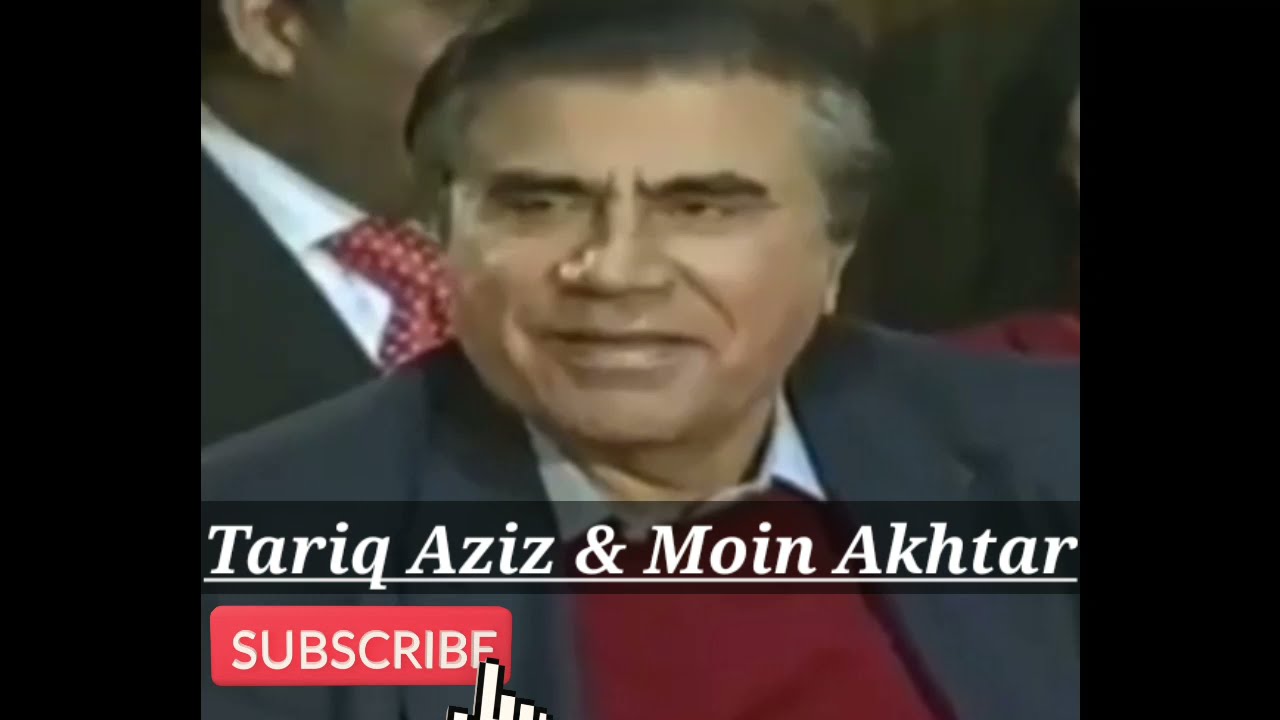Moin Akhtar & Tariq Aziz Funny Clip - YouTube
