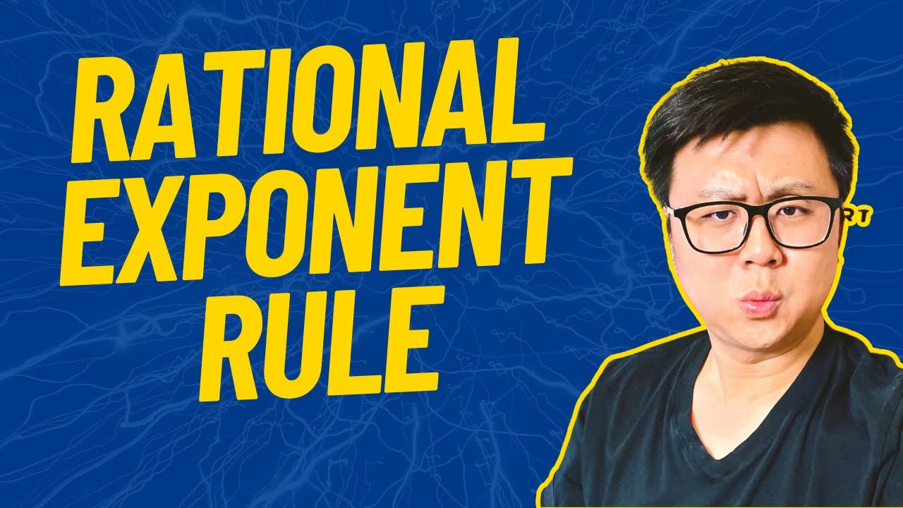 Exponents EXPLAINED! Part 4 - Rational Exponent Rule - YouTube