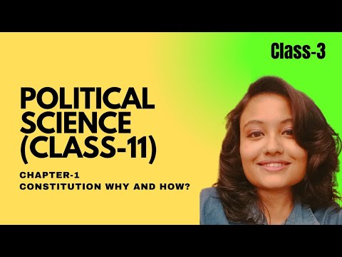 Constitution why and how?(Chapter-1)|Political Science(Class-11)| # ...