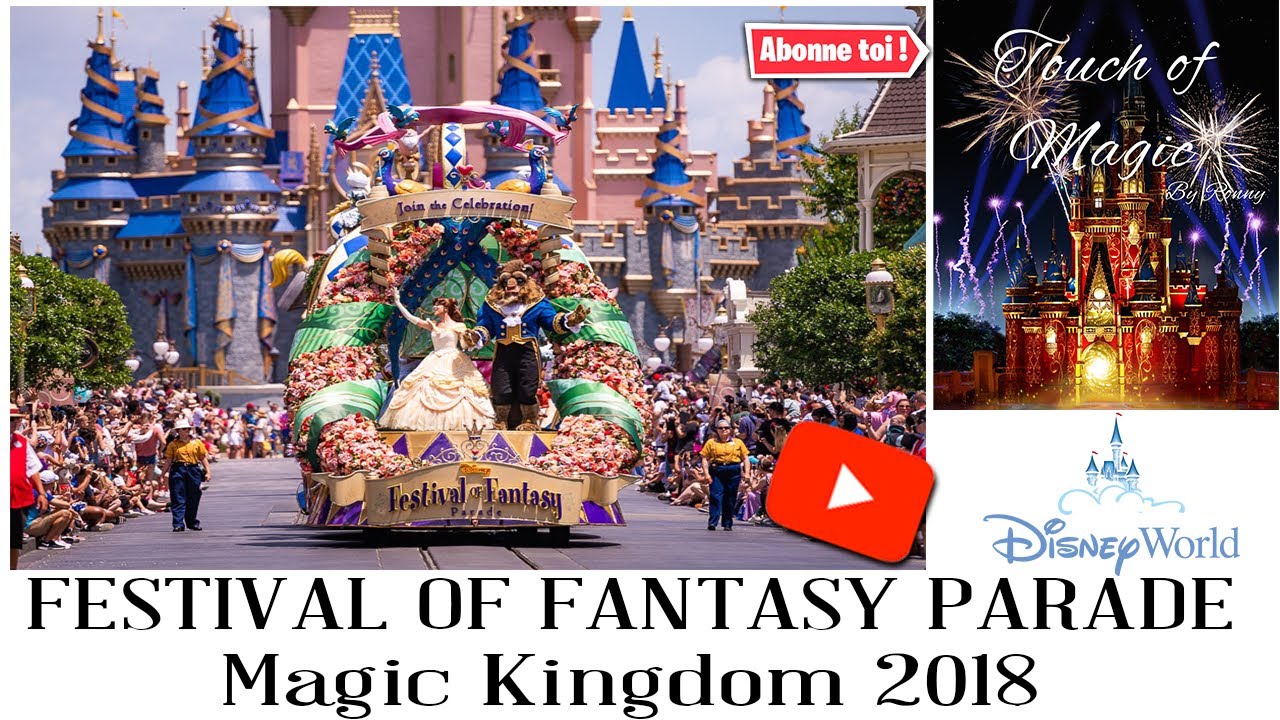 Festival of Fantasy Parade Magic Kingdom 2018 - @DisneyParks - YouTube