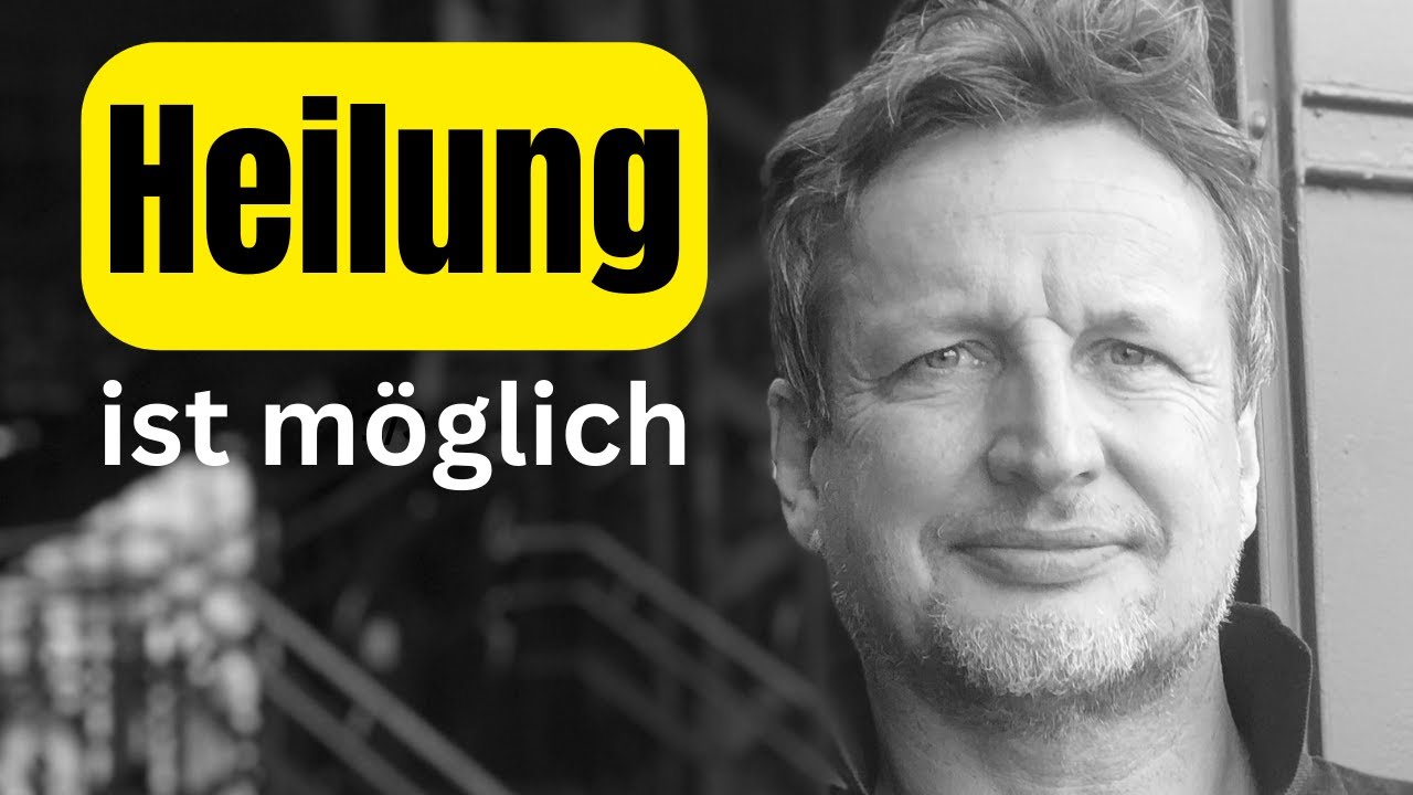 Jede Krankheit ist heilbar!? Ein faszinierendes Heilungskonzept. - YouTube