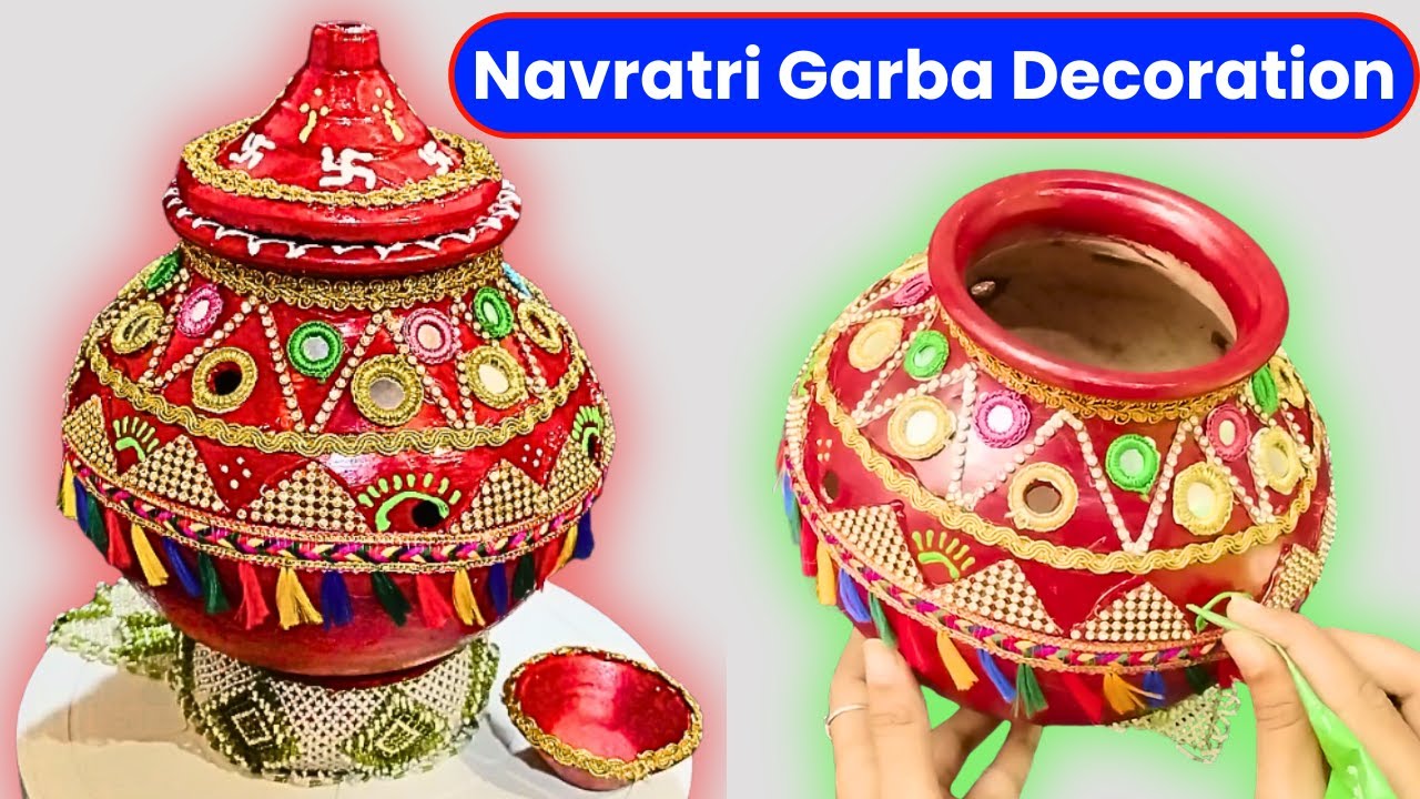 Step by step garba matki decoration | Navratri Garba Decoration - YouTube