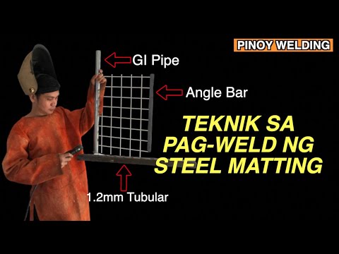 MGA TEKNIK SA PAGWELDING NG STEEL MATTING | PINOY WELDING - YouTube