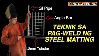 MGA TEKNIK SA PAGWELDING NG STEEL MATTING | PINOY WELDING | Doovi