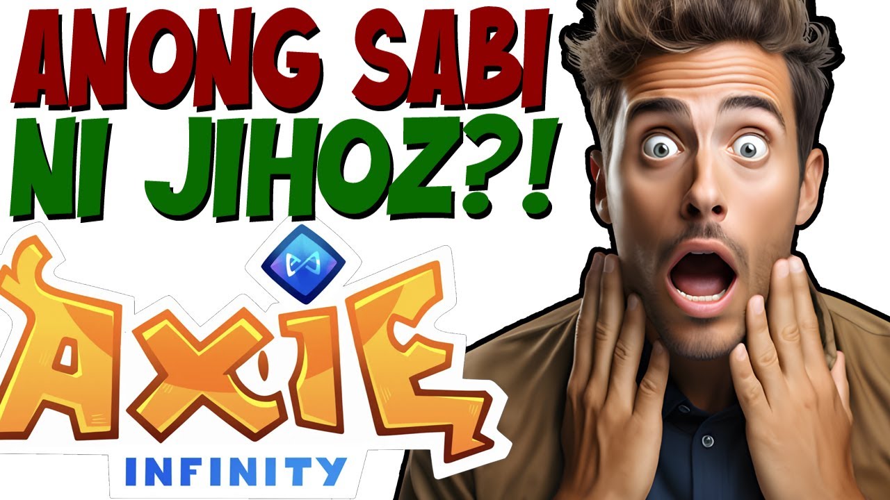 ANONG SABI NI JIHOZ? | Axie Infinity | Crypto News | Trending News ...
