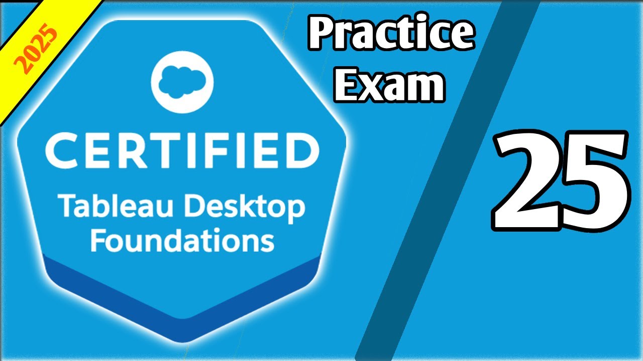 Tableau Desktop Foundations Practice Exam Questions - Part 25!! - YouTube