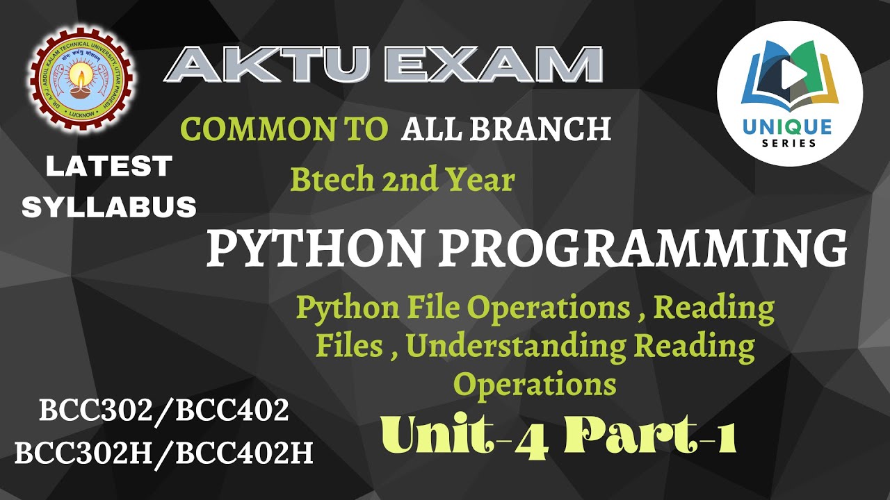 U4P1| PYTHON PROGRAMMING BTECH 2ND YEAR One shot | AKTU | Latest ...