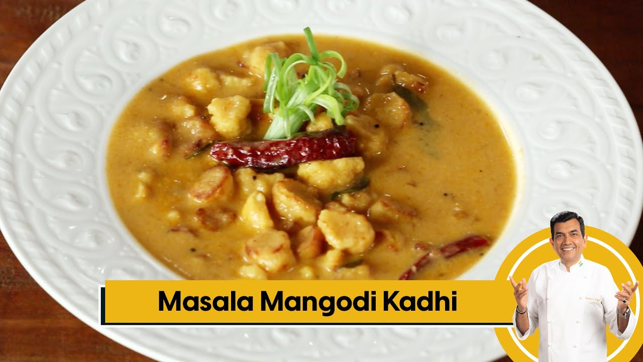 Masala Mangodi Kadhi | मसाला मंगोड़ी कढ़ी | Sanjeev Kapoor Khazana ...
