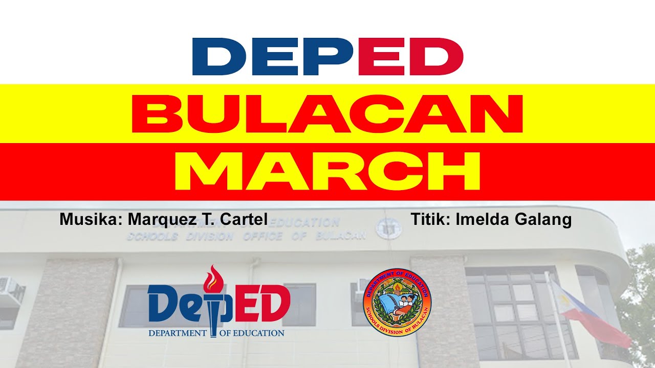 DEPED BULACAN MARCH WITH LYRICS - YouTube