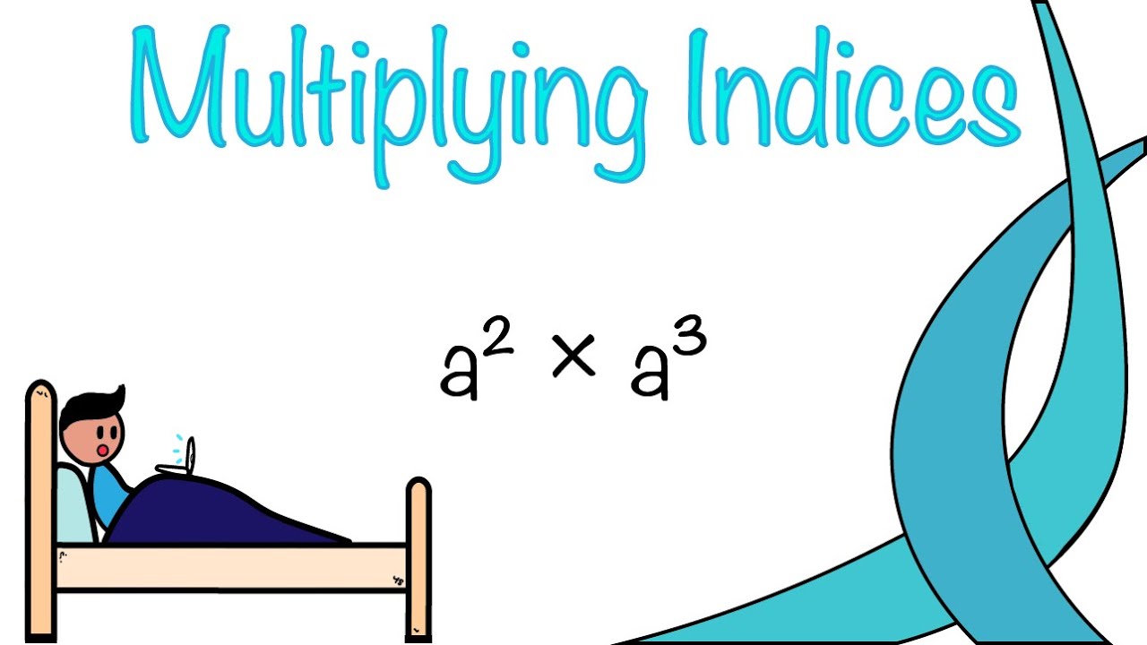 Multiplying Indices! - YouTube