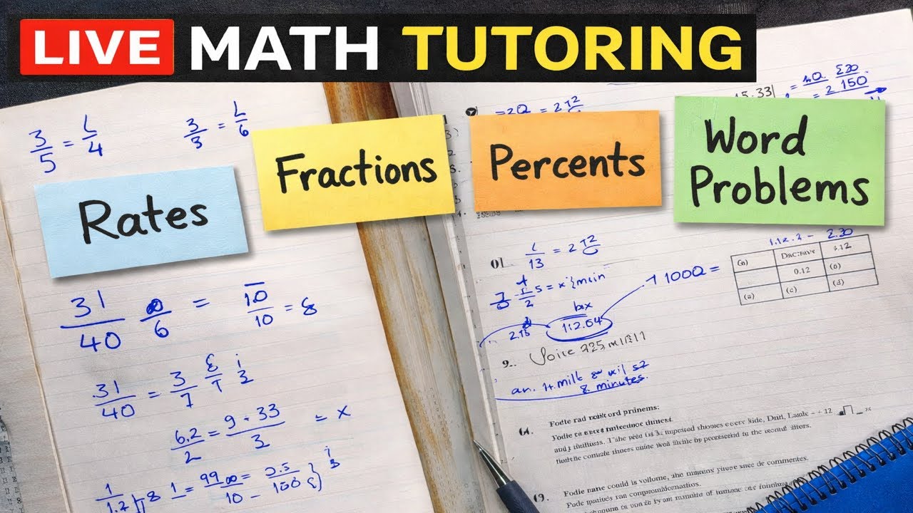 Live Math Tutoring Practice: Fractions, Percents, Rates & Word Problems ...