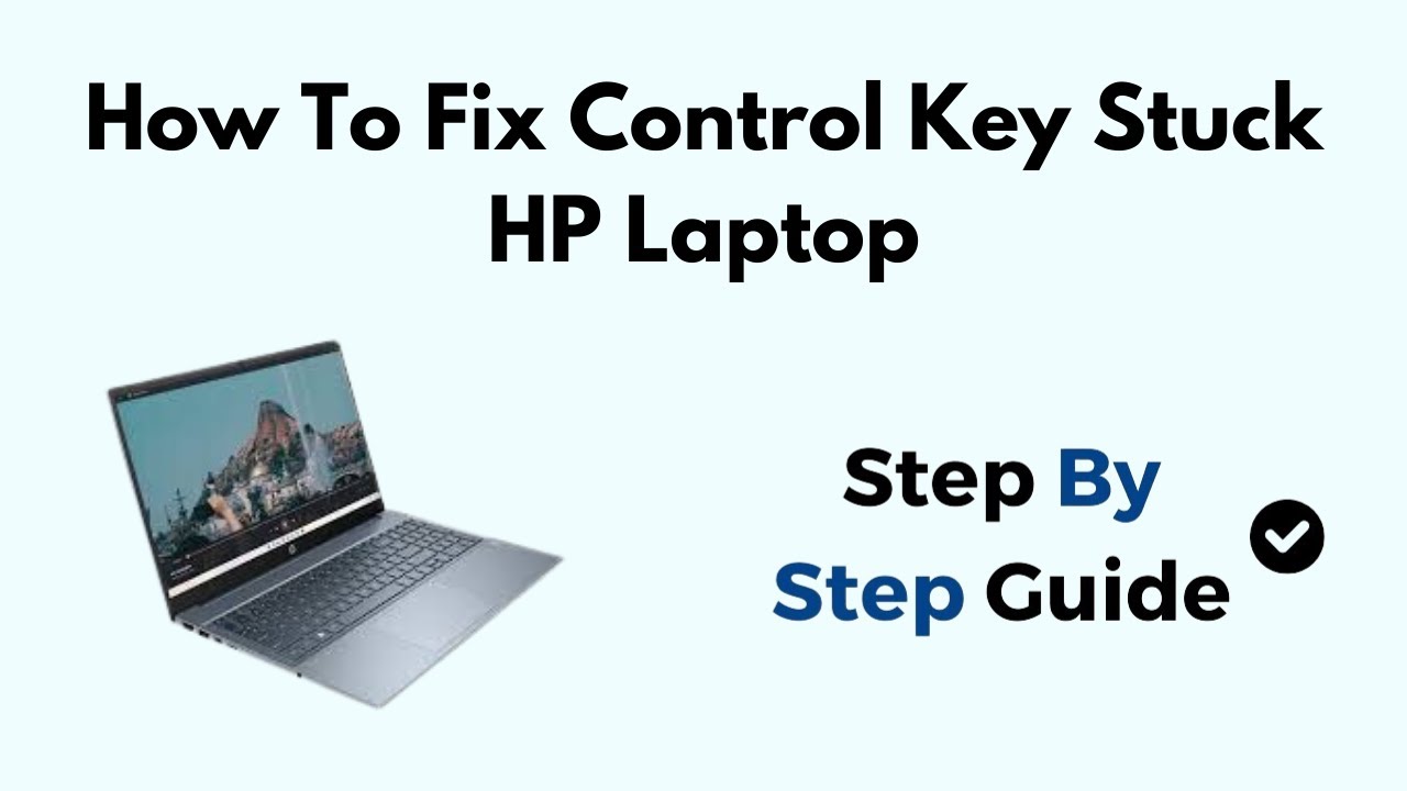 How To Fix Control Key Stuck HP Laptop - YouTube