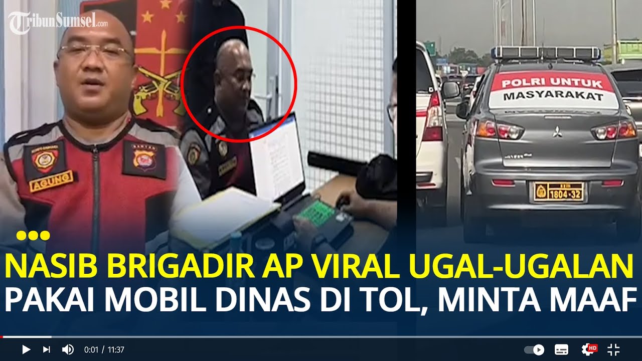 Nasib Brigadir AP, Polisi Viral Ugal-ugalan dengan Mobil Dinas di Tol ...