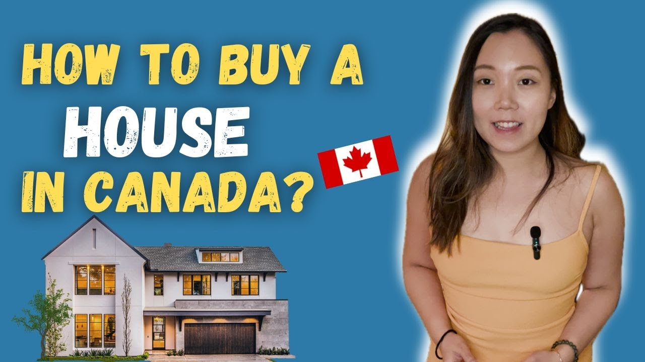 How to Buy a House in Canada? Step-by-Step Guide - YouTube