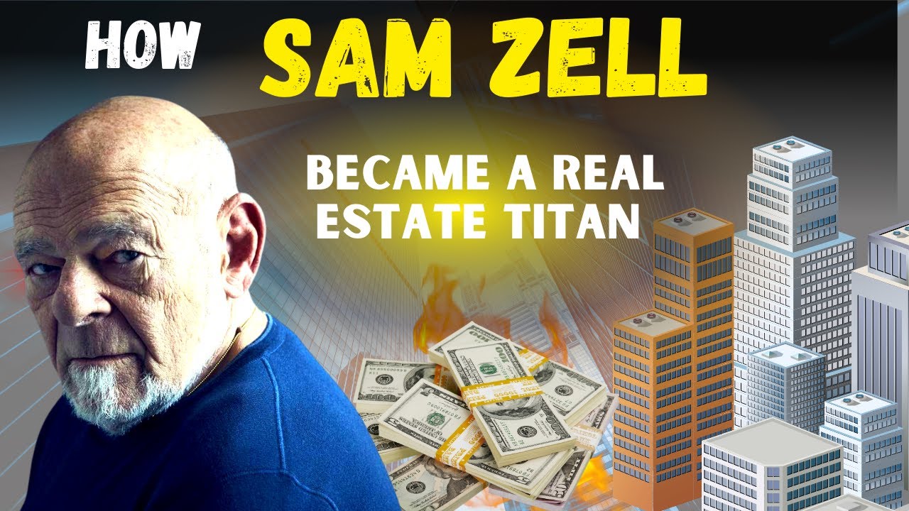 The Rise of Sam Zell: How He Became the Largest Real Estate Owner in ...