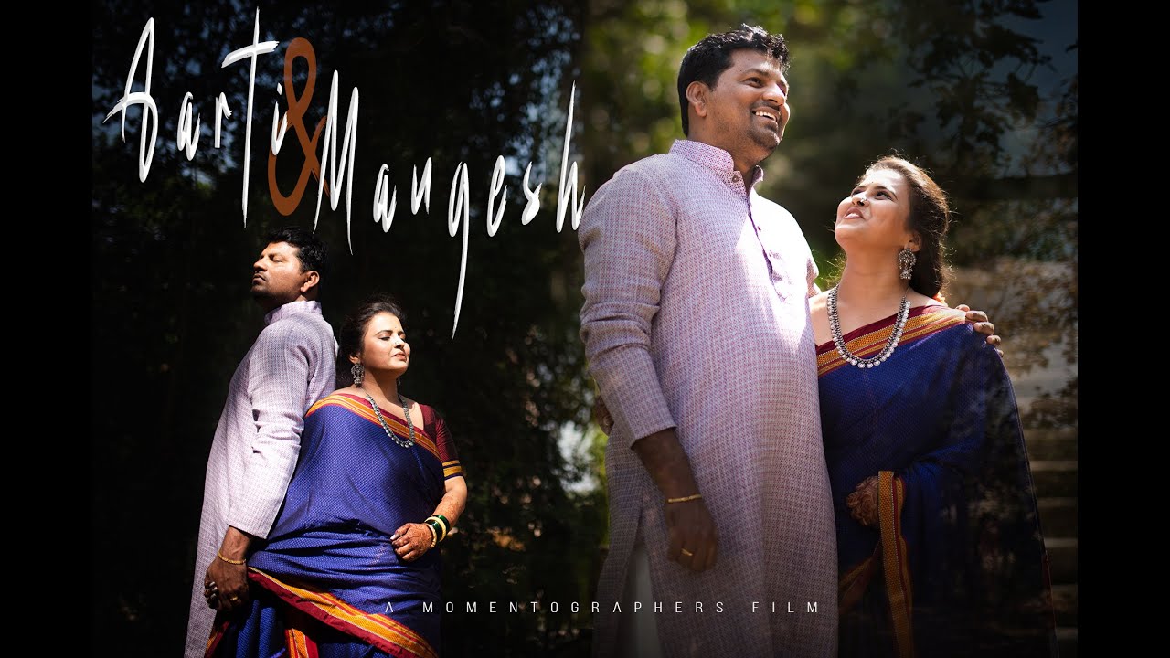 Best Wedding Cinematic Film | Aarti weds Mangesh | Marathi Wedding ...