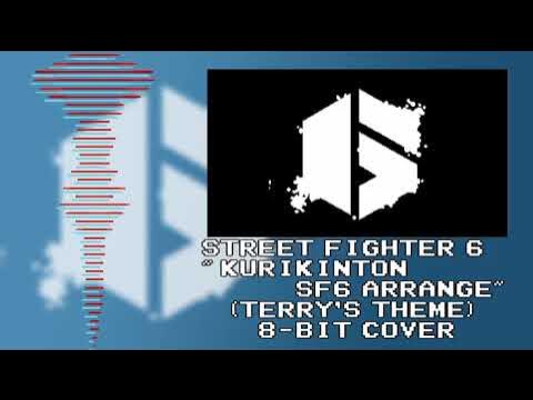 [Street fighter 6 ] Kurikinton SF Arrange (Terry's theme) 8-bit cover - YouTube