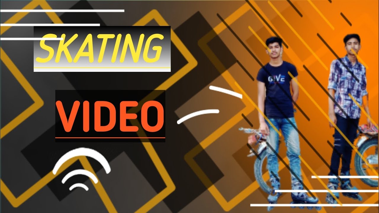 SKATING VIDEO।।🔊🎥 ️⛸️ - YouTube