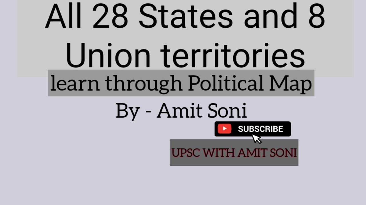 All 28 states and 8 UT || learn through political map - YouTube