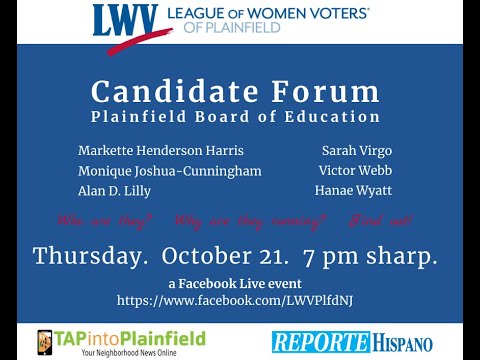 LWV Plainfield BOE Candidate Forum October 21. 2021 - YouTube