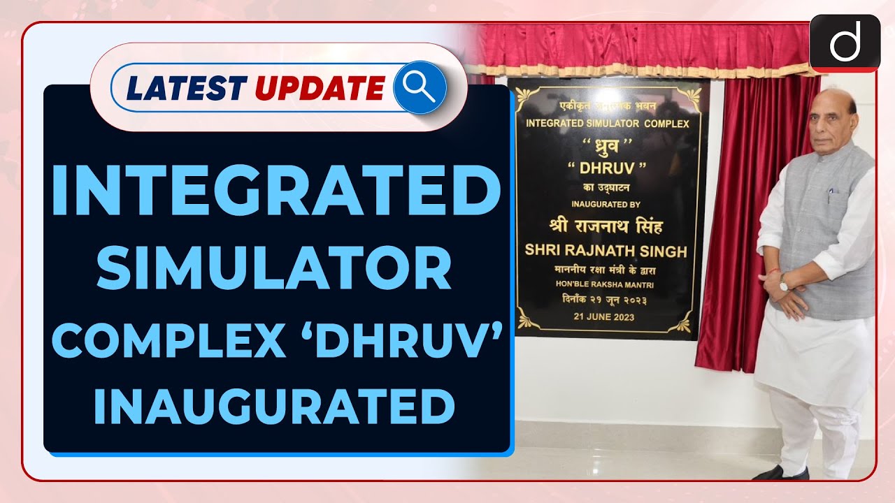 Integrated Simulator Complex ‘Dhruv’ Inaugurated | Latest update ...