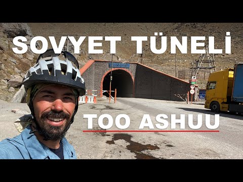 Bisikletle Soğuk Savaştan Kalma Tünele Yolculuk | Asya Bisiklet Turu 35. Bölüm | Kırgızistan Turu