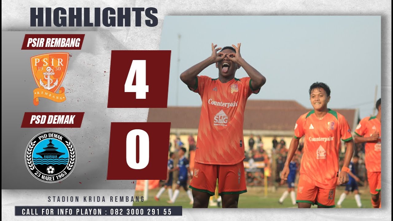 PSIR REMBANG vs PSD DEMAK || LIGA 3 JAWA TENGAH 2022 || All Goal - YouTube