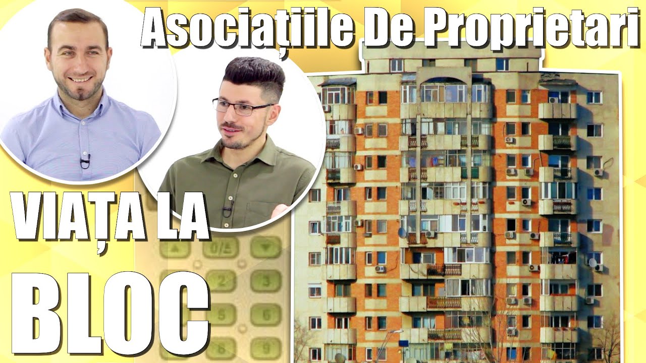 Viata la BLOC. Despre Asociatiile de Proprietari, cu Silviu SIMION ...