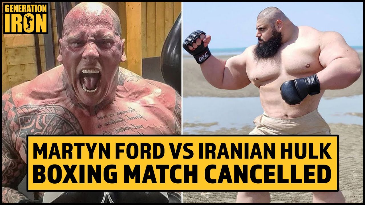 Martyn Ford vs Iranian Hulk Boxing Match Has Been Cancelled | GI News ...