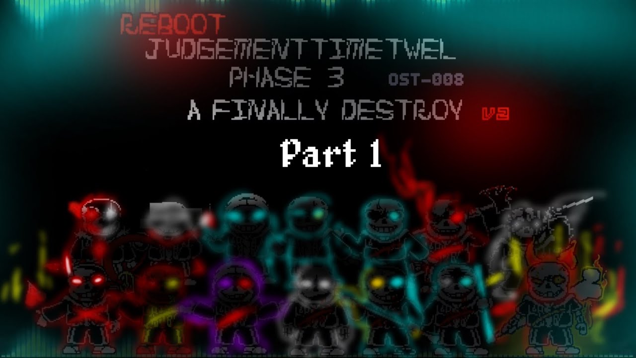 【Judgement Time Twel】 Phase 3 pt.1 A Finally Destroy .V2 OST-008 - YouTube