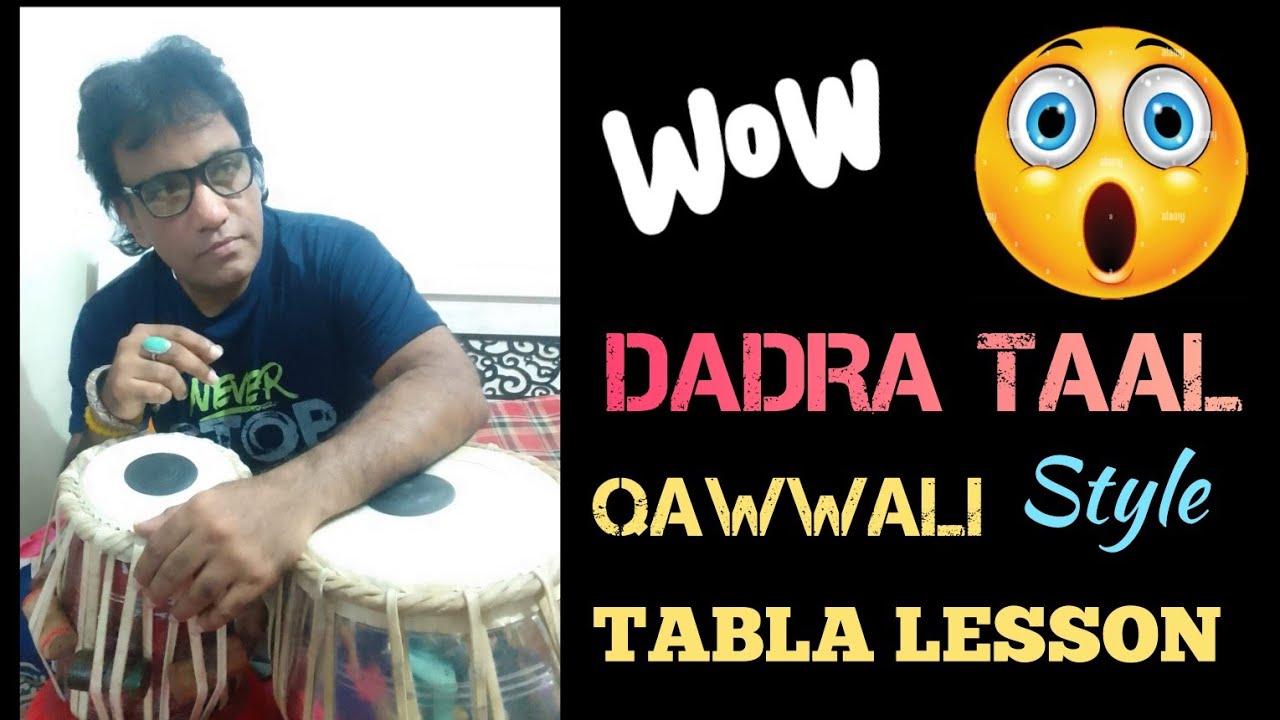दादरा ताल | Qawwali Dadra Loop | Tabla Lesson By Shaadaab Shakoori ...
