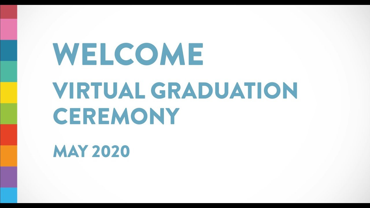 Virtual Graduation Ceremony 2020 - YouTube