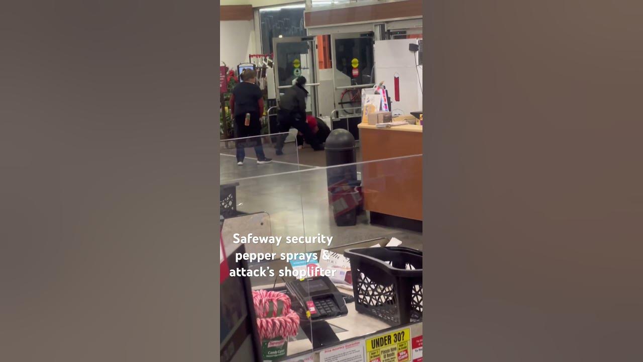 Safeway Security Guard Attacks And Pepper Sprays Shoplifter Christmas