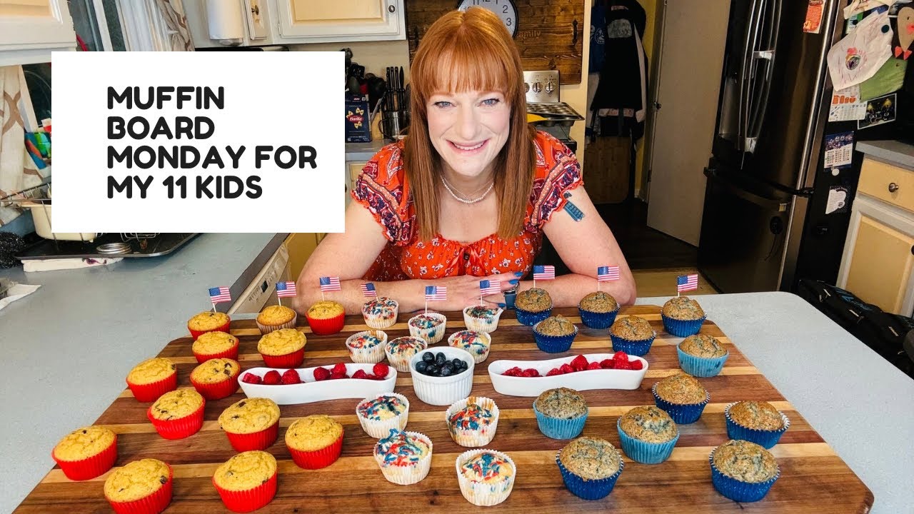 MUFFIN BOARD MONDAY FOR MY 11 KIDS - YouTube