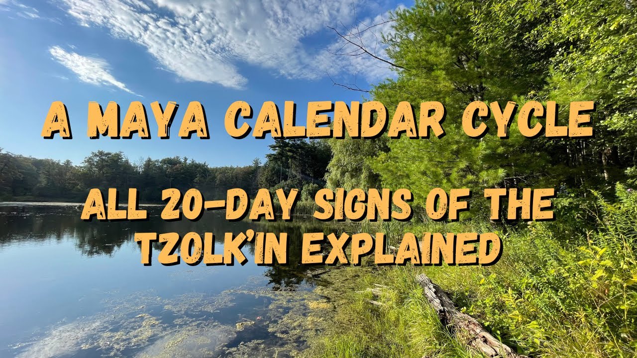 A Maya Calendar Cycle: All 20 Day Signs Explained in the Tzolk'in - YouTube