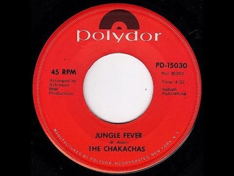 Jungle Fever - Chakachas - YouTube