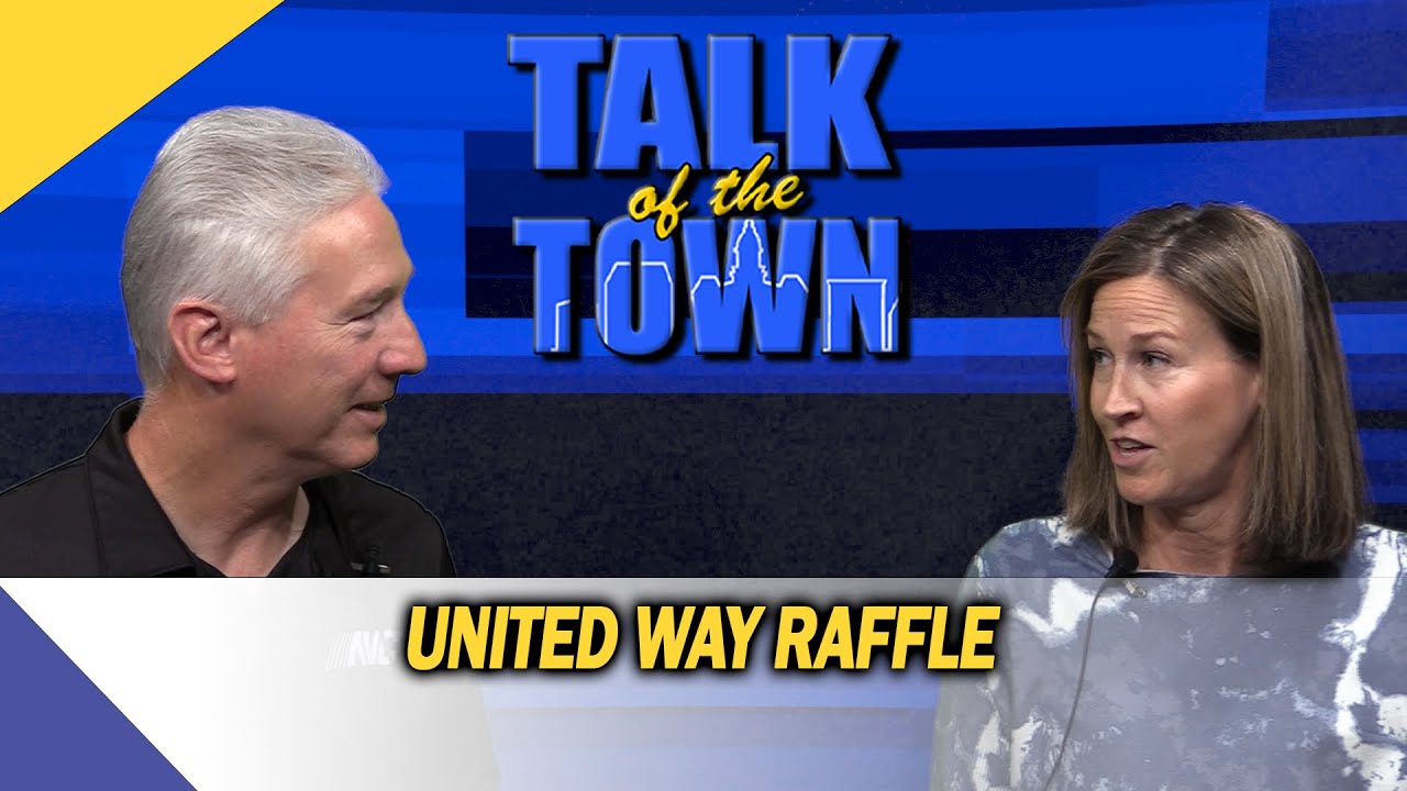 Talk of the Town: United Way Raffle - YouTube
