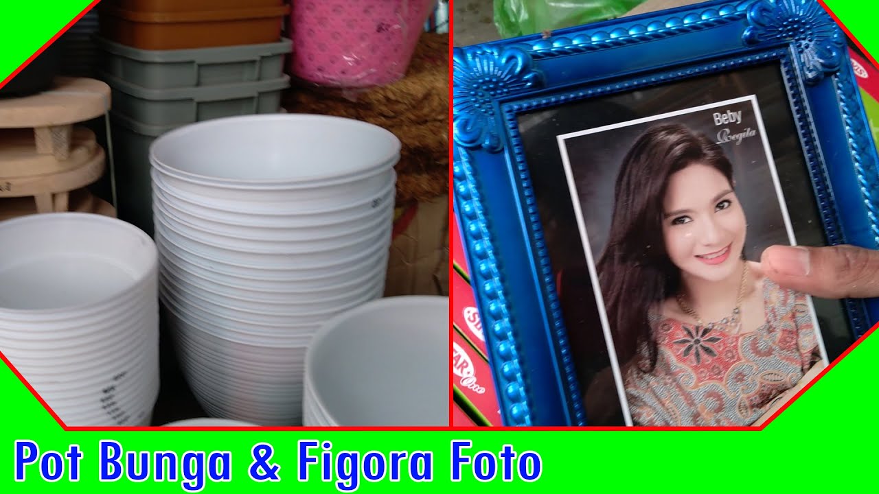 Kulakan Pot Bunga, Figora Foto dan Kawan kawan di pasar - YouTube