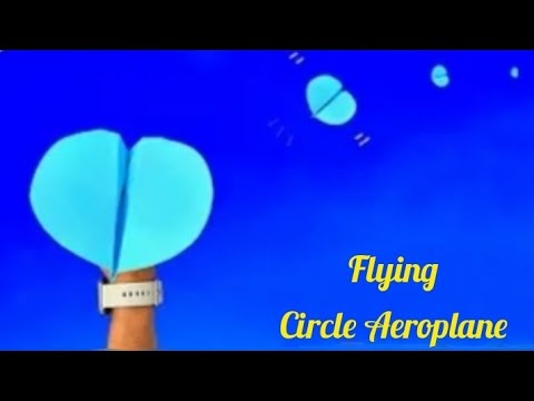 flying circle plane, how to make flying circle plane, best paper flying ...