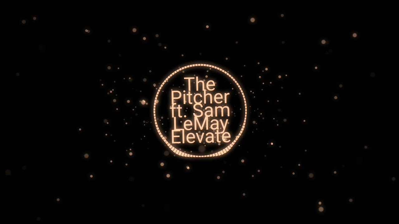The Pitcher ft. Sam LeMay - Elevate (hardstyle)(edit) - YouTube