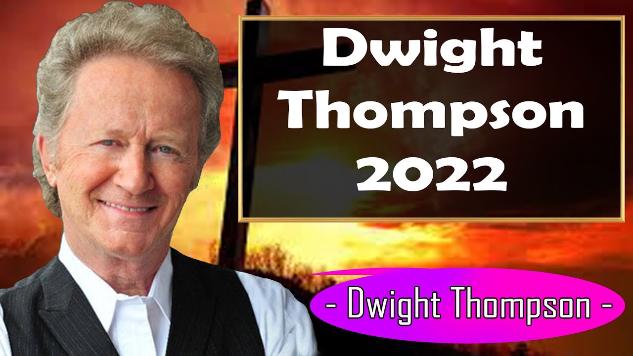 Dwight Thompson Sermons 2022 | Dwight Thompson 2022 - YouTube