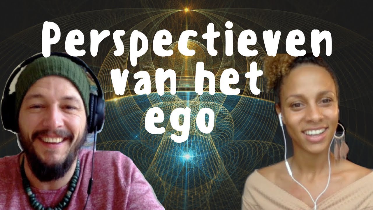 Perspectieven van het Ego | LIVE opname met Berry & Gretta - YouTube