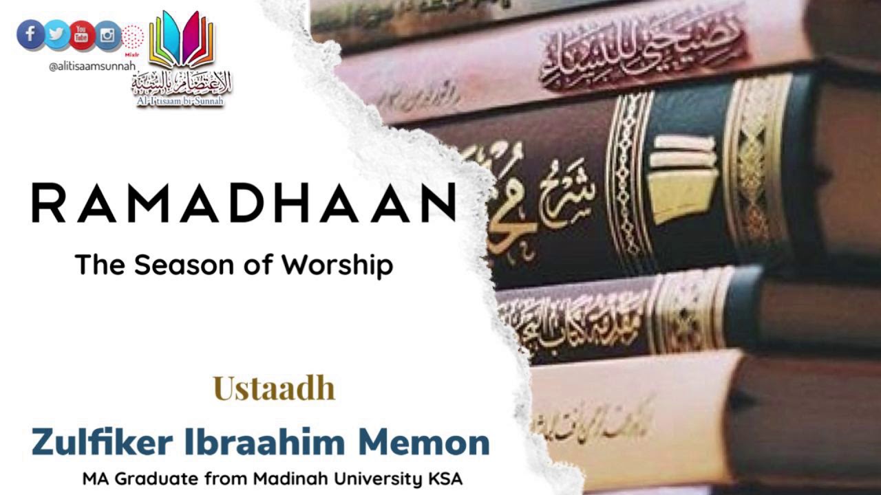 Ramadan - The Season Of Obedience || Ustaad Zulfiqar Ibrahim Memon ...