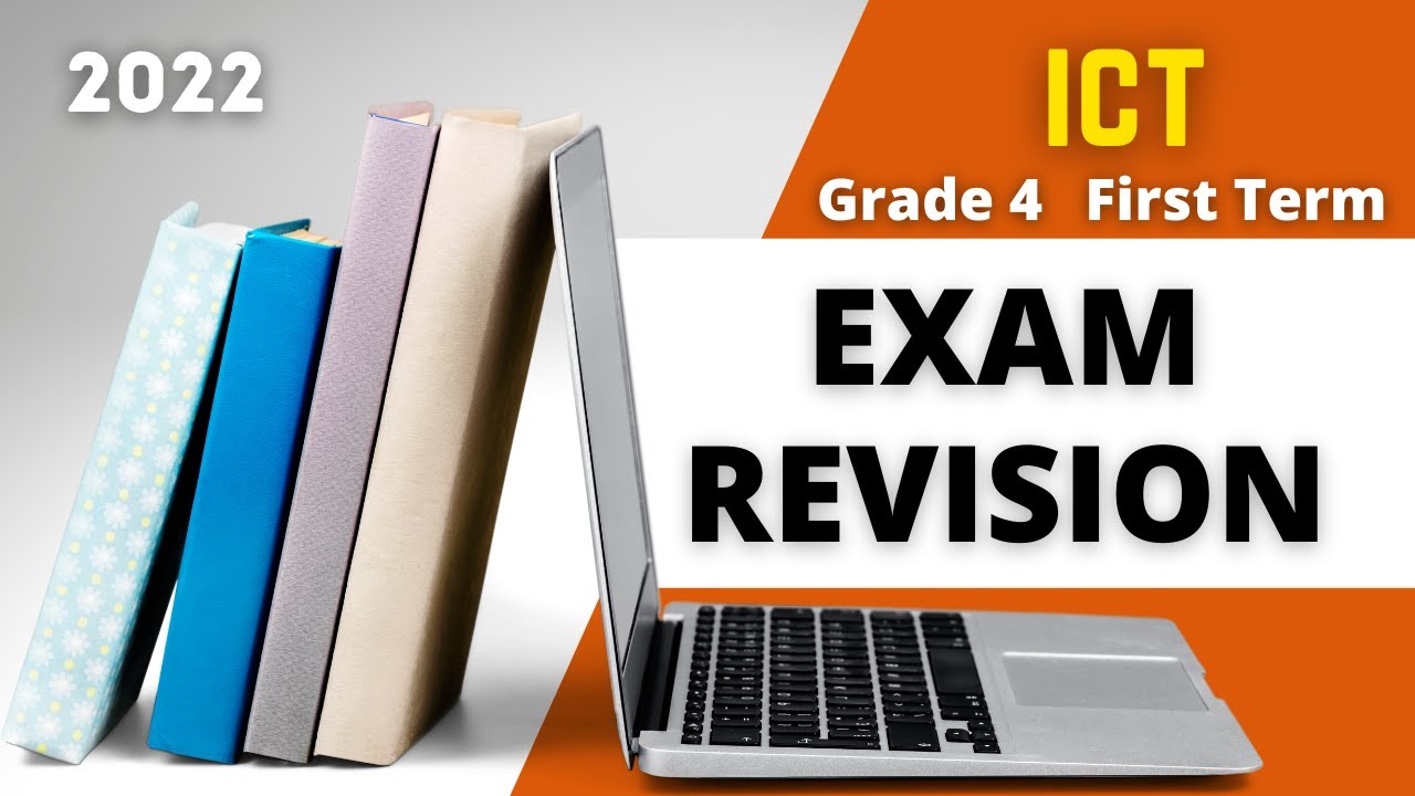 ICT | Grade 4 | Exam Revision 2021 - YouTube