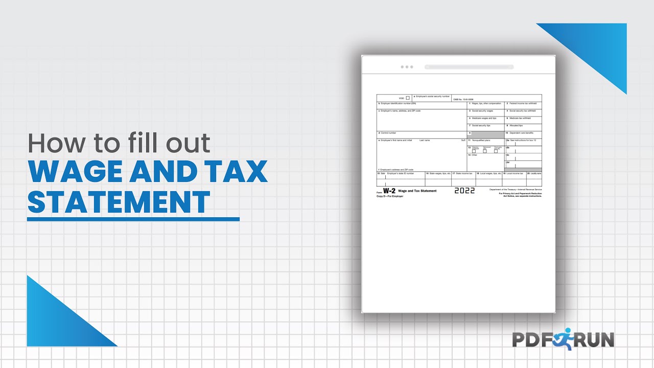 How to Fill Out Form W-2 or the Wage and Tax Statement | PDFRun - YouTube