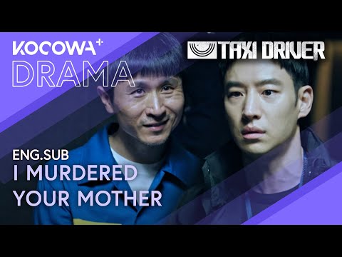 Lee Je Hoon Finally Meets The Man Who Killed His Mom | Taxi Driver EP15 | KOCOWA+