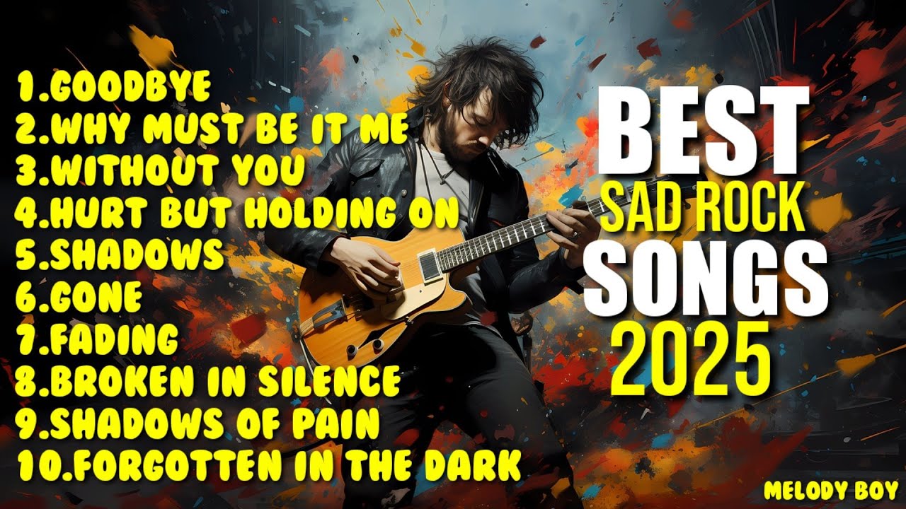 TOP 10 SAD SLOW ROCK SONGS 2025 / BEST COLLECTION ‍🔥 - YouTube