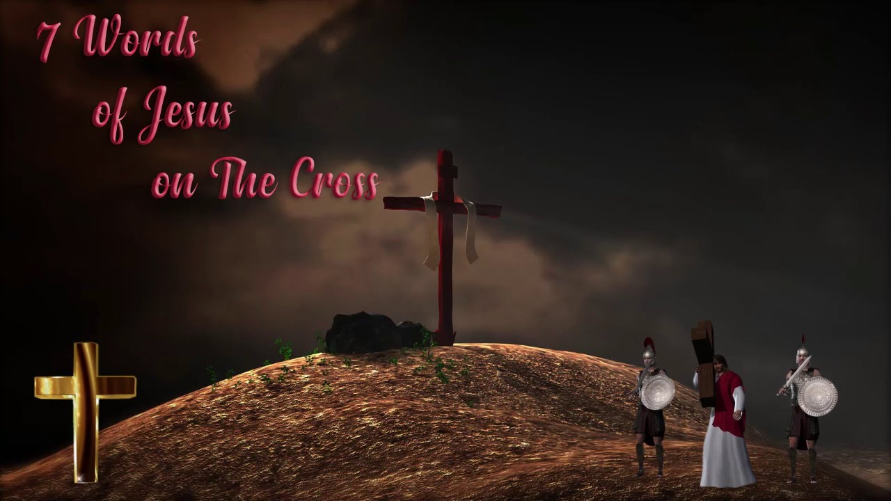 Jesus 7 Words On Cross YouTube jesus-7-words-on-cross-youtube